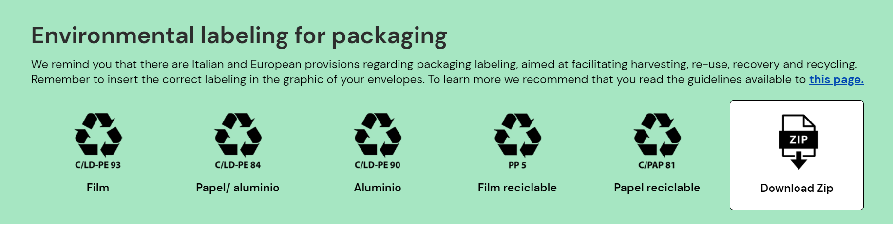 Which environmental labels should be printed on the packaging?